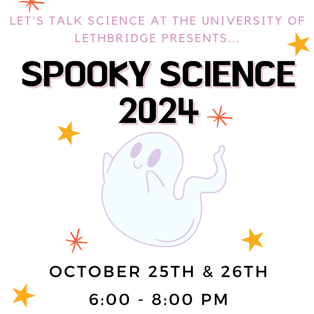 Let's Talk Science's Spooky Science | Notice Board